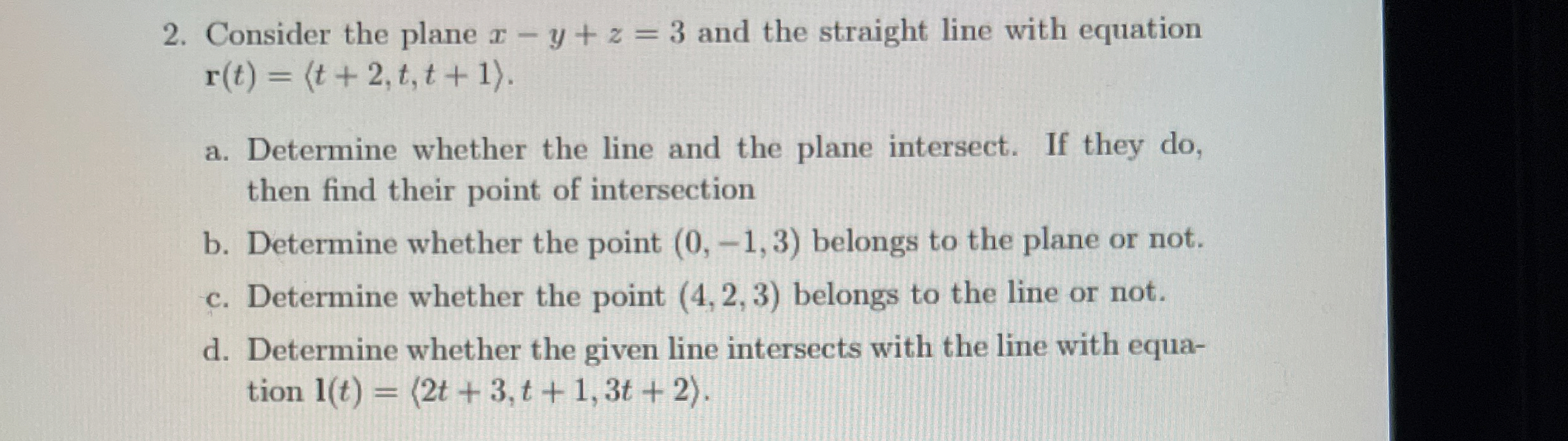 Solved Consider the plane x-y+z=3 ﻿and the straight line | Chegg.com