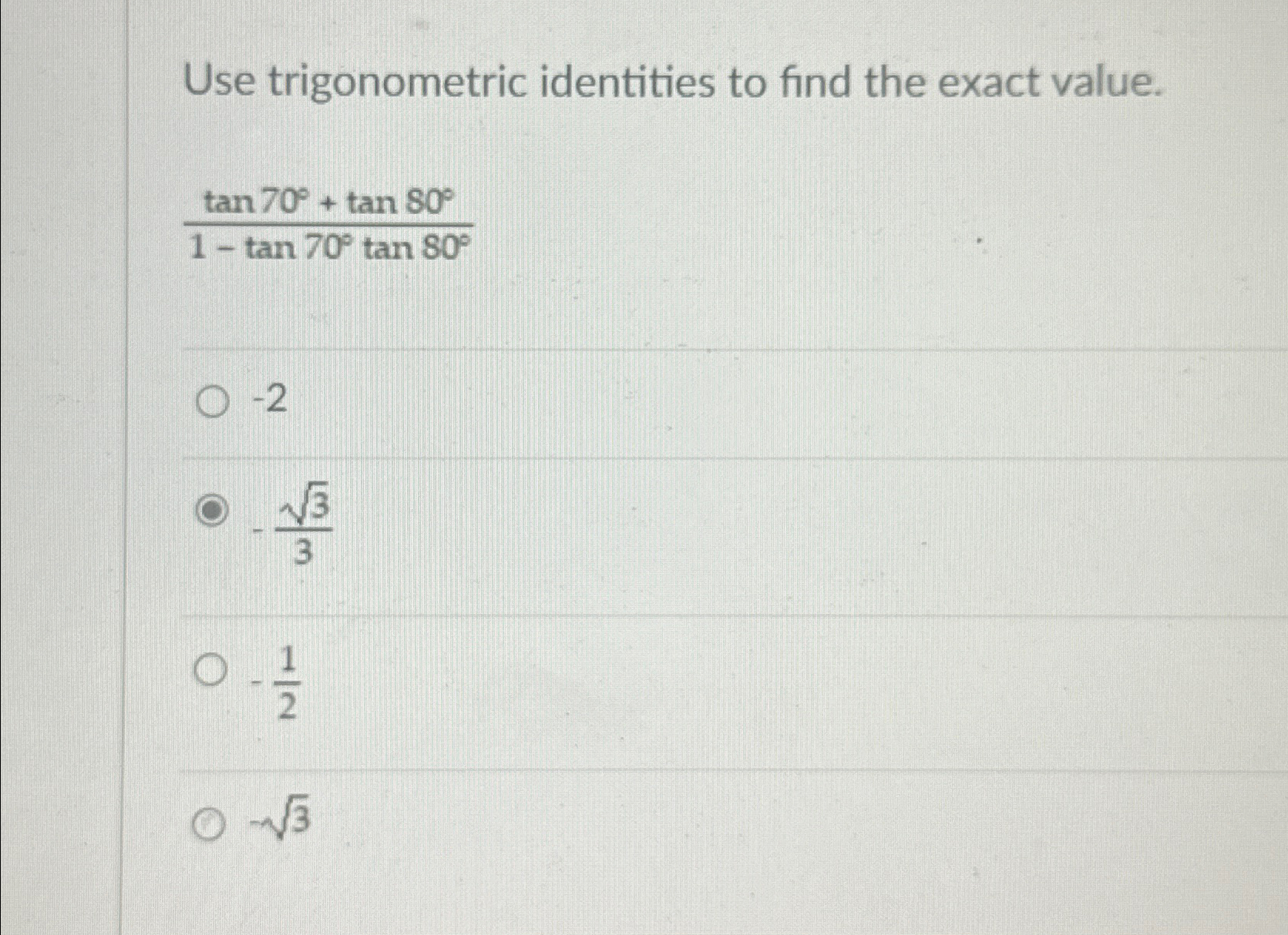 Use trigonometric identities to find the exact | Chegg.com