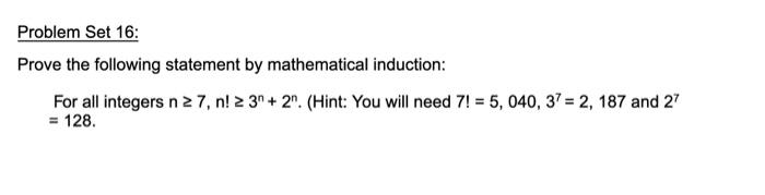 Solved Problem Set 16: Prove the following statement by | Chegg.com