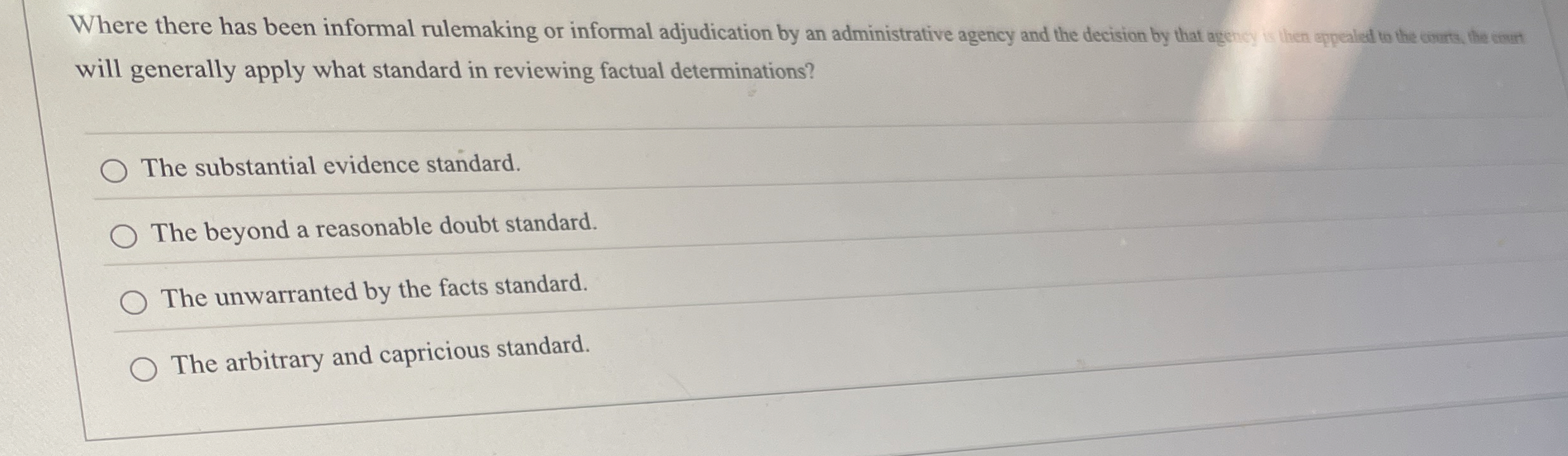 Solved Where there has been informal rulemaking or informal | Chegg.com