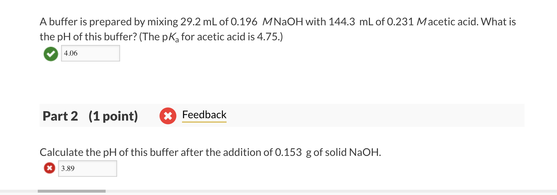 Solved A buffer is prepared by mixing 29.2mL ﻿of 0.196MNaOH | Chegg.com