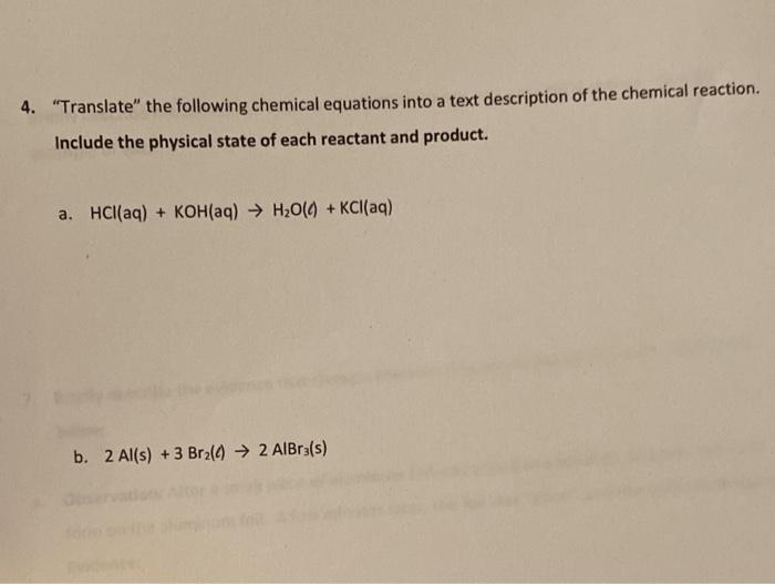 Solved 4. "Translate" the following chemical equations into | Chegg.com