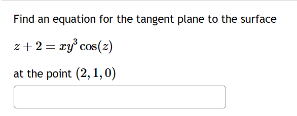 Solved Find an ﻿equation for the tangent plane to ﻿the | Chegg.com