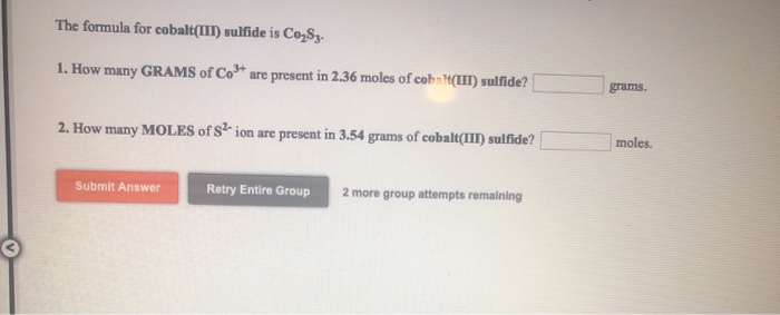 Solved The formula for cobalt(III) sulfide is Coz$3. 1. How | Chegg.com