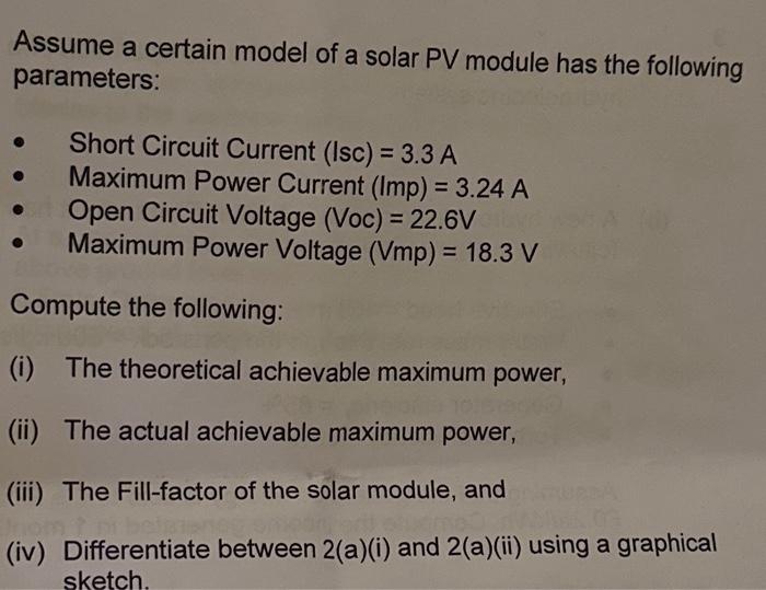 Solved Assume a certain model of a solar PV module has the | Chegg.com