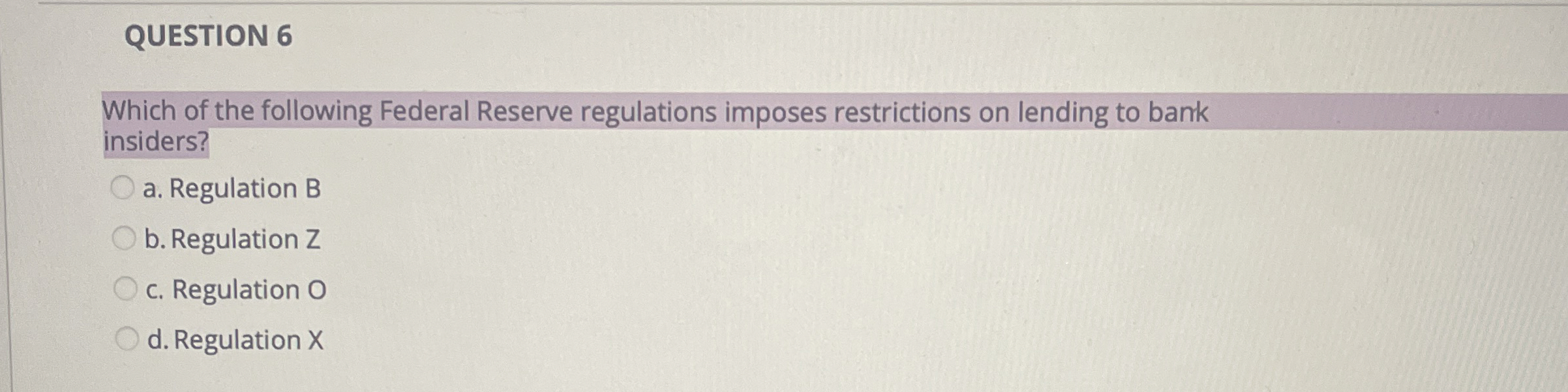 Solved QUESTION 6Which of the following Federal Reserve | Chegg.com