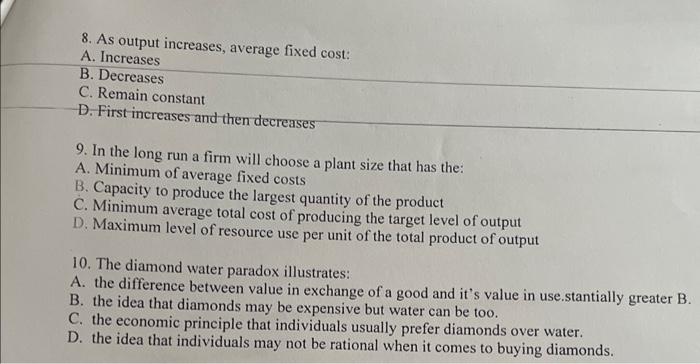 Solved 8. As output increases, average fixed cost: A. | Chegg.com