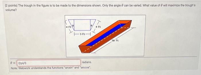Solved (2 points) The trough in the figure is to be made to | Chegg.com