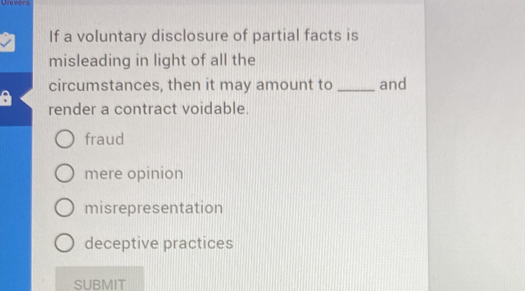 Solved If a voluntary disclosure of partial facts | Chegg.com