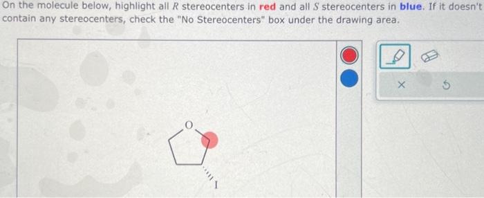 Solved On the molecule below, highlight all R stereocenters | Chegg.com