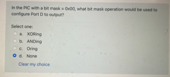 Solved In the PIC with a bit mask =0×00, ﻿what bit mask | Chegg.com