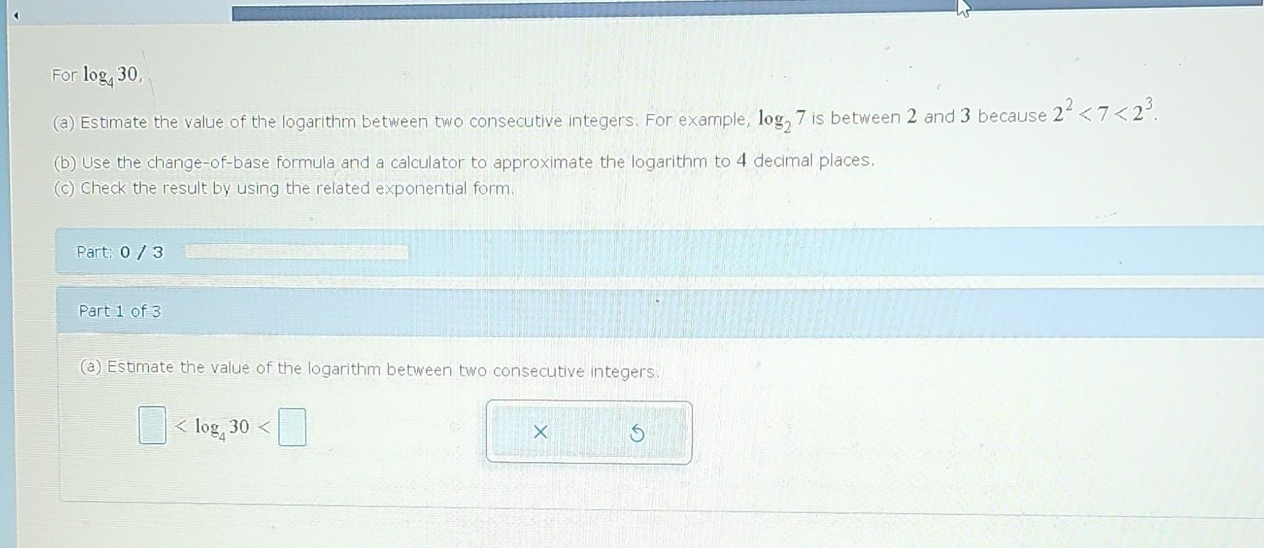 Solved A Estimate The Value Of The Logarithm Between Two