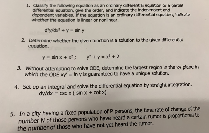 Solved 1. Classify the following equation as an ordinary | Chegg.com