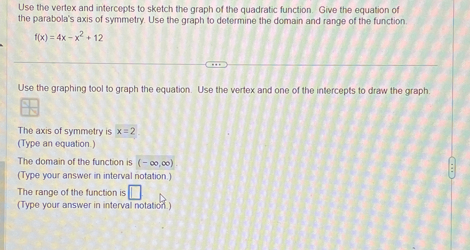 Solved Use the vertex and intercepts to sketch the graph of | Chegg.com