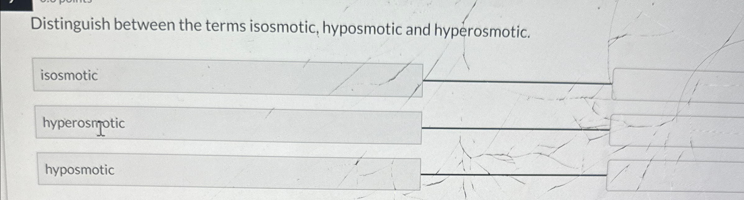 Solved Distinguish between the terms isosmotic, hyposmotic | Chegg.com