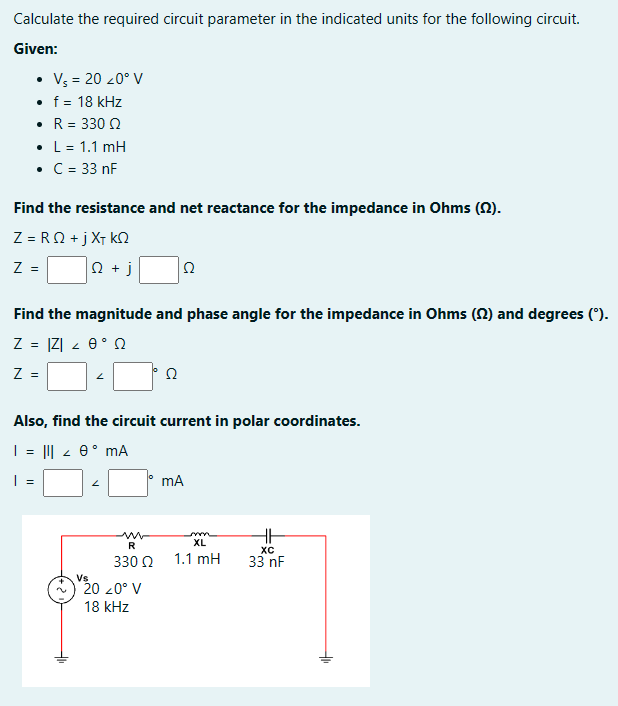 Solved Calculate the required circuit parameter in the | Chegg.com