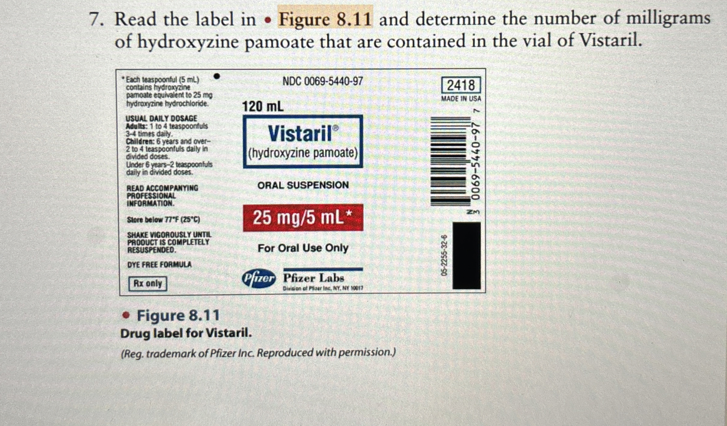 Solved Read the label in * ﻿Figure 8.11 ﻿and determine the | Chegg.com