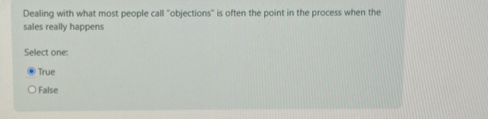 Solved Dealing with what most people call "objections" is | Chegg.com
