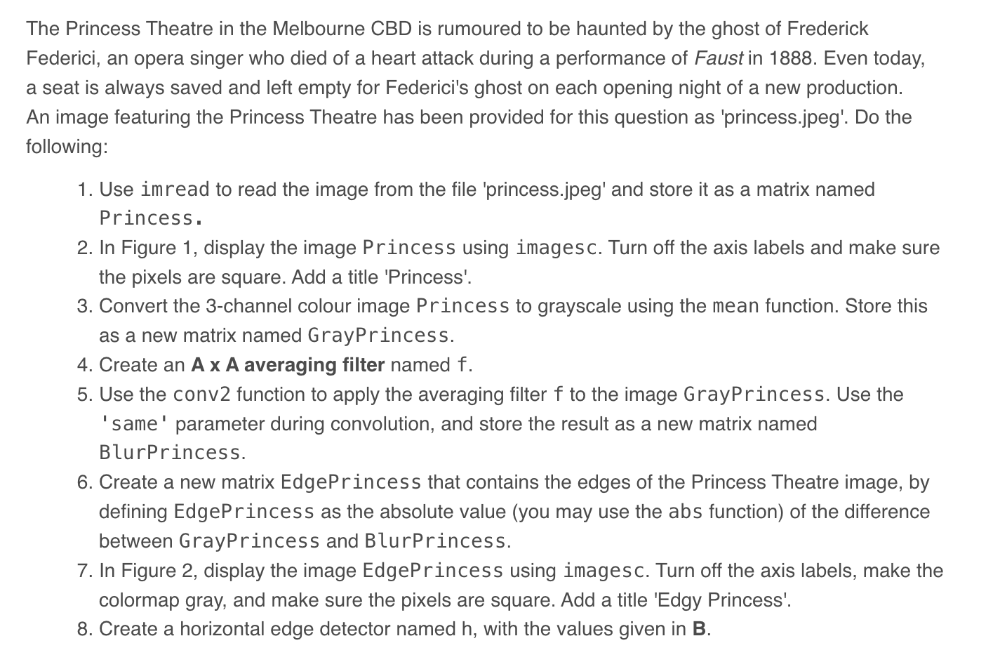 Solved PLEASE WRITE MATLAB CODE ﻿The Princess Theatre in the | Chegg.com