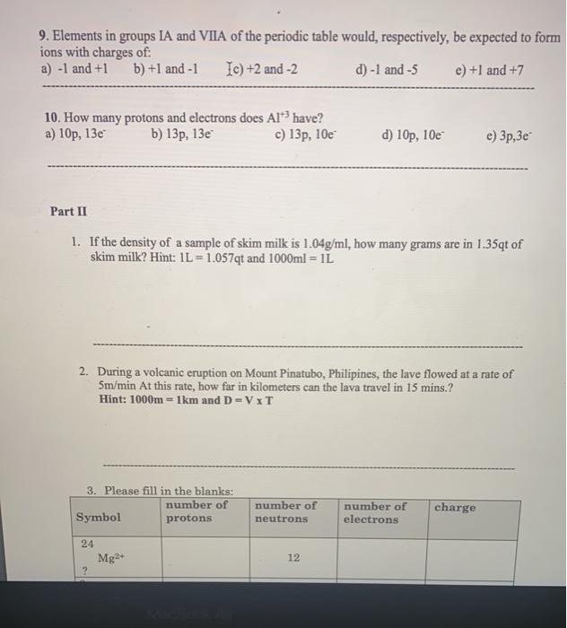 Solved 9. Elements in groups IA and VIIA of the periodic | Chegg.com