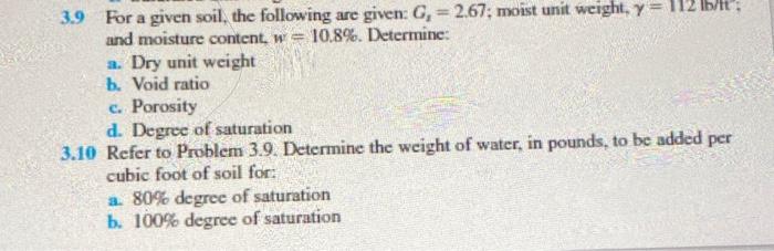 Solved 3.9 For a given soil, the following are given: | Chegg.com