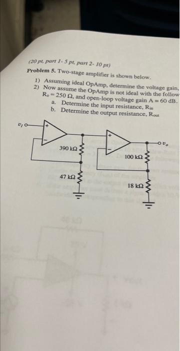 Solved (20pt, part 1−5pt, part 2- 10pt) Problem 5. Two-stage | Chegg.com