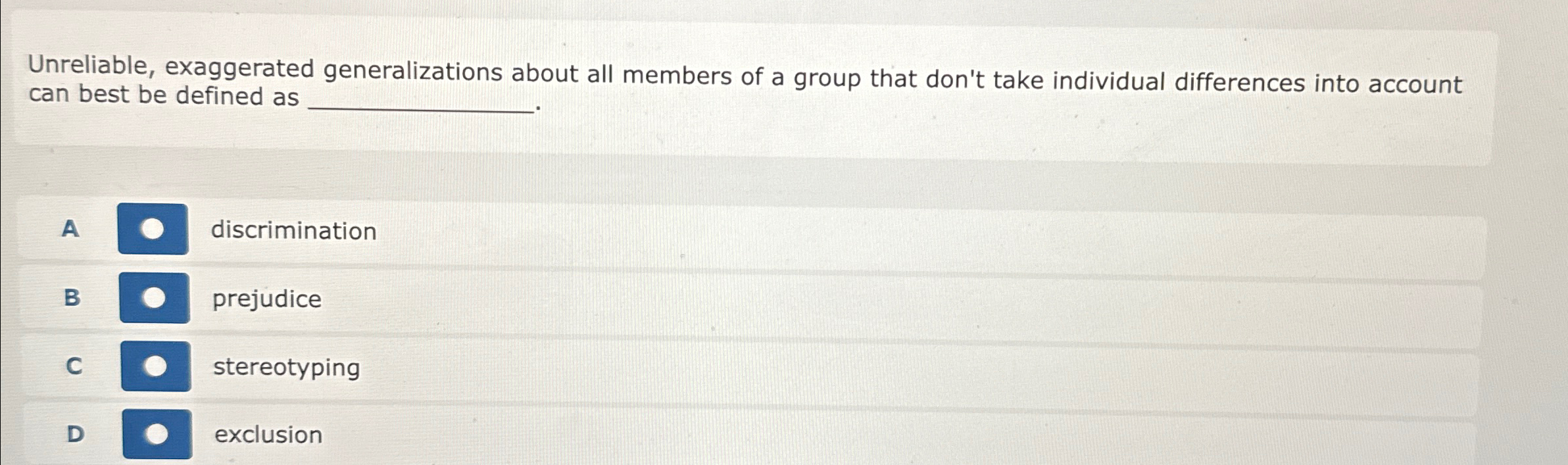 Solved Unreliable, exaggerated generalizations about all | Chegg.com
