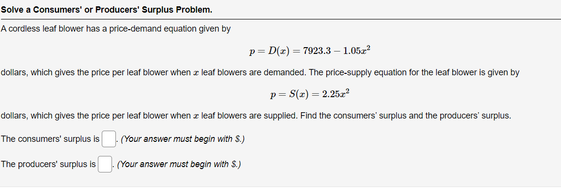 Solved Solve a Consumers' or Producers' Surplus Problem.A | Chegg.com