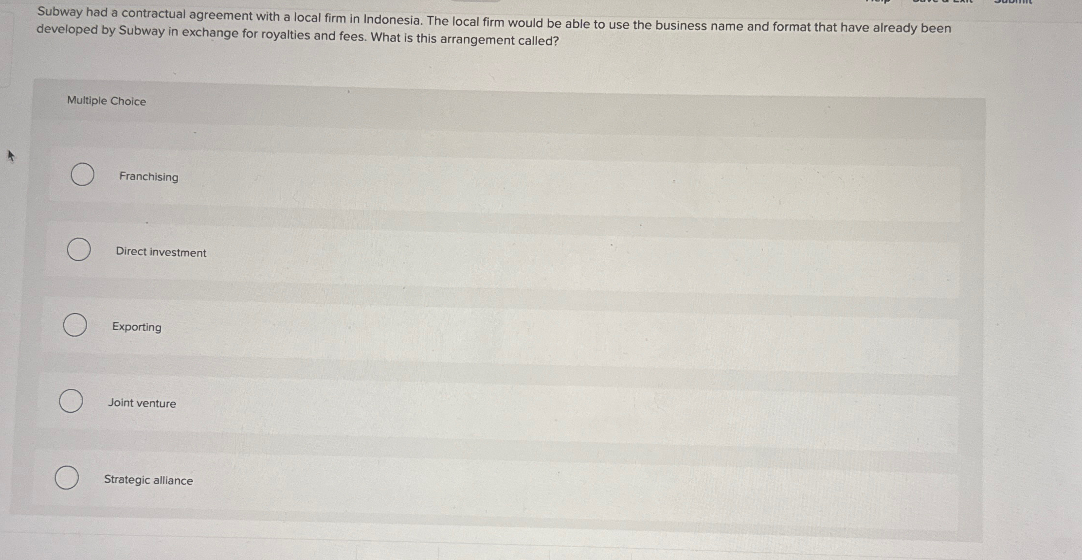 Solved Subway had a contractual agreement with a local firm | Chegg.com