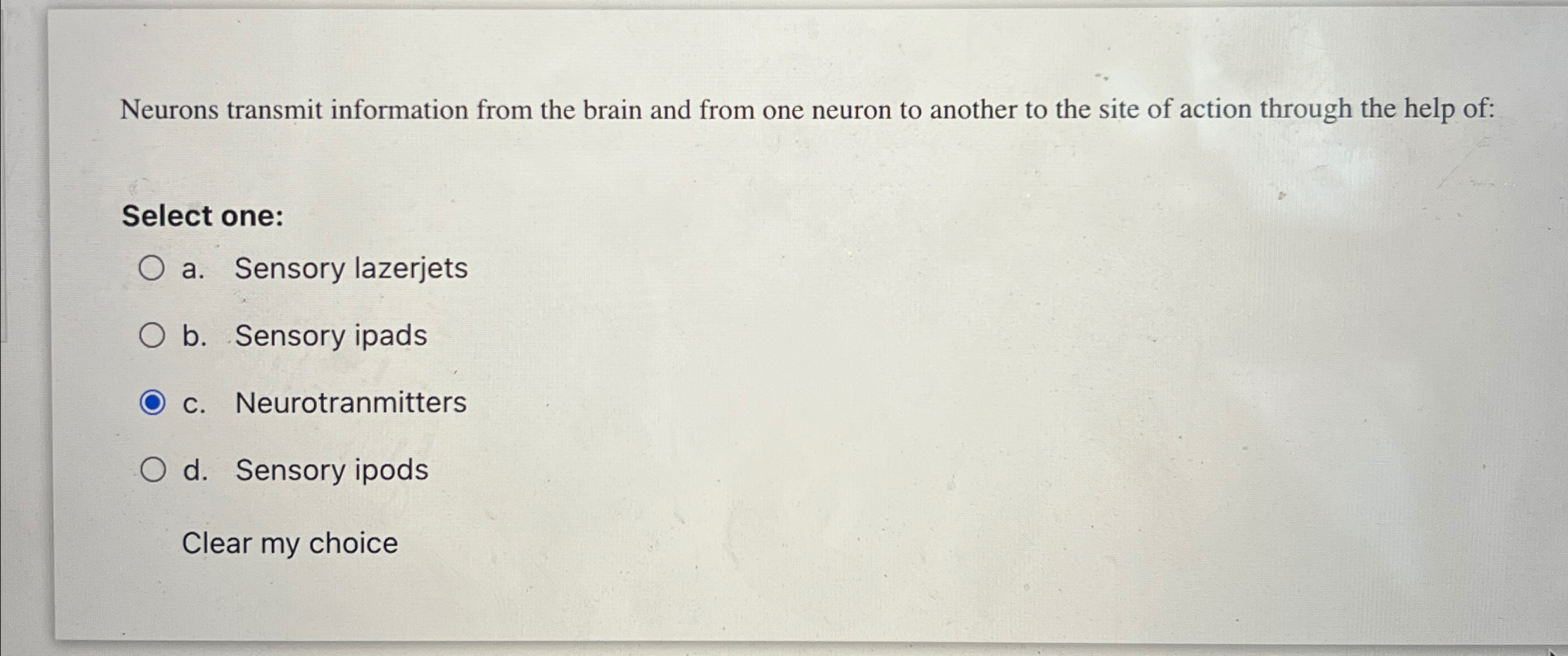 Solved Neurons transmit information from the brain and from | Chegg.com