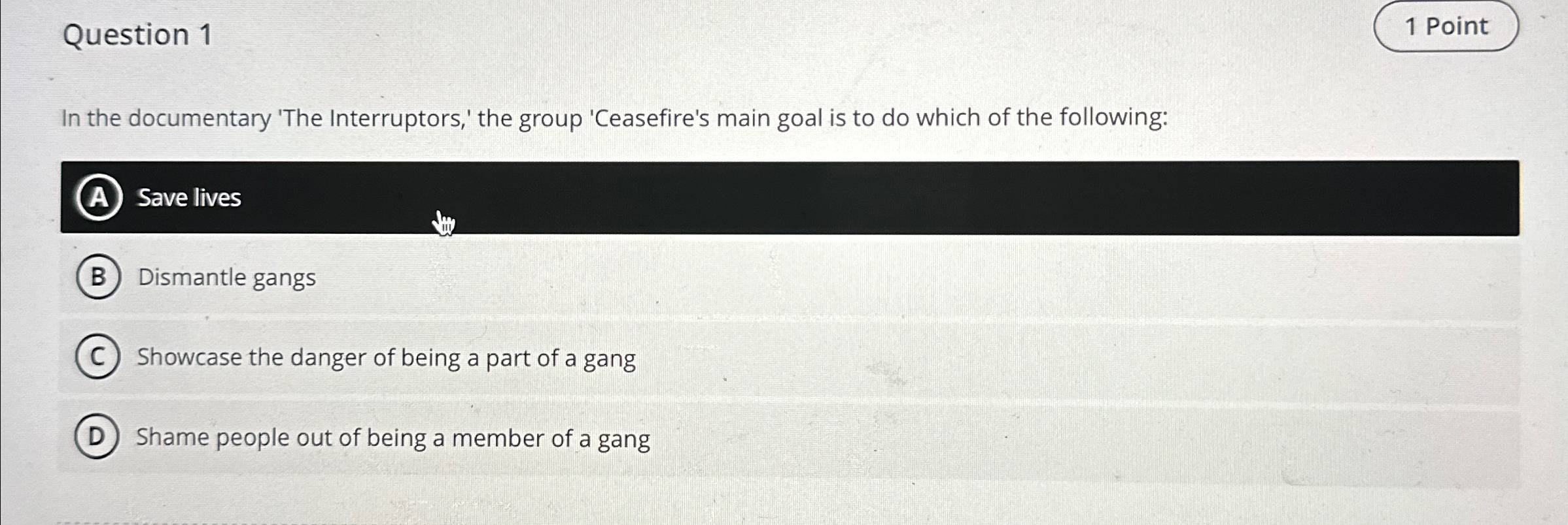Solved Question 11 ﻿PointIn the documentary 'The | Chegg.com