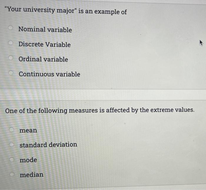 Solved "Your university major" is an example of Nominal | Chegg.com