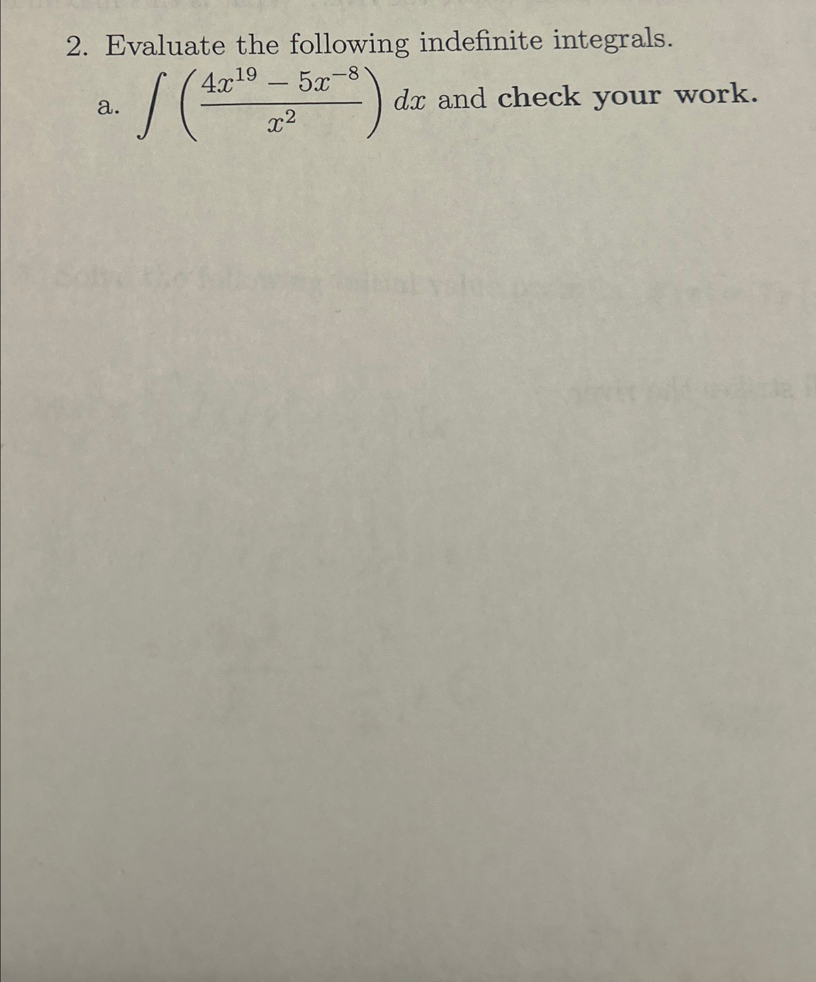 Solved Evaluate the following indefinite | Chegg.com