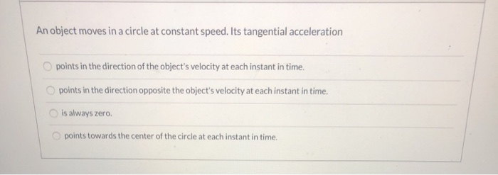 Solved An object moves in a circle at constant speed. Its | Chegg.com