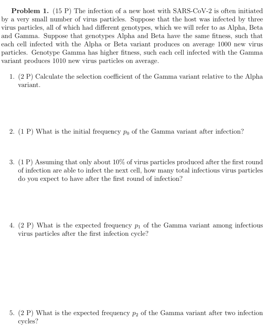 Solved Problem 1. (15 ﻿P) ﻿The infection of a new host with | Chegg.com
