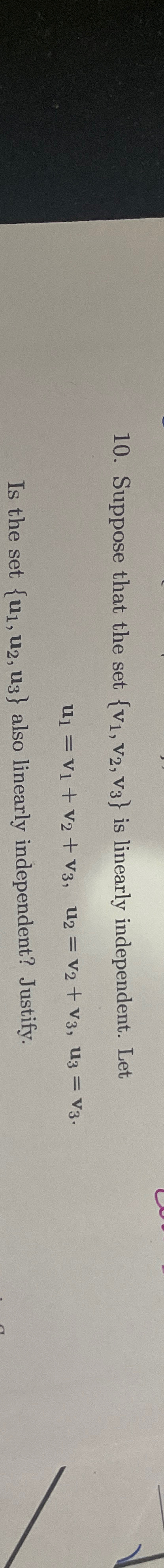 Solved Suppose that the set {v1,v2,v3} ﻿is linearly | Chegg.com