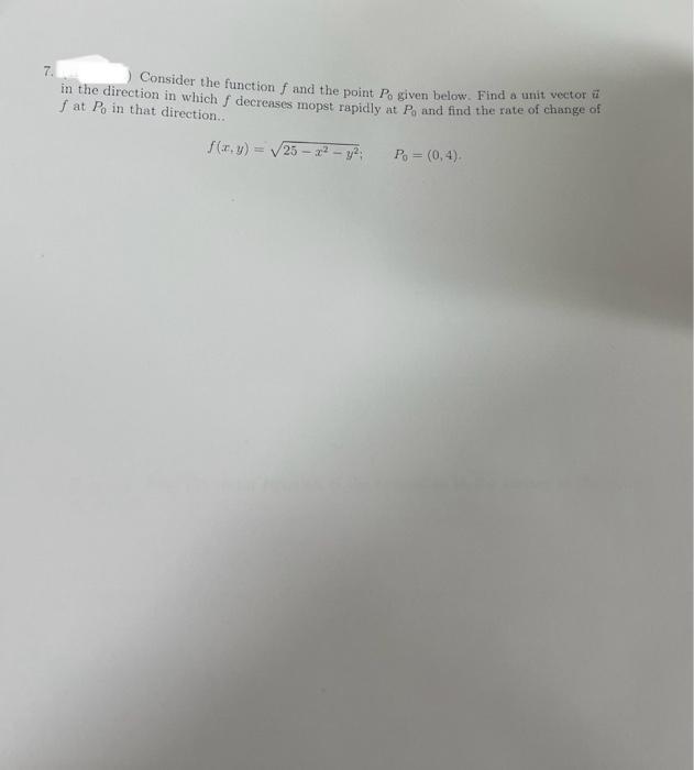 Solved 7. 1) Consider the function f and the point P0 given | Chegg.com