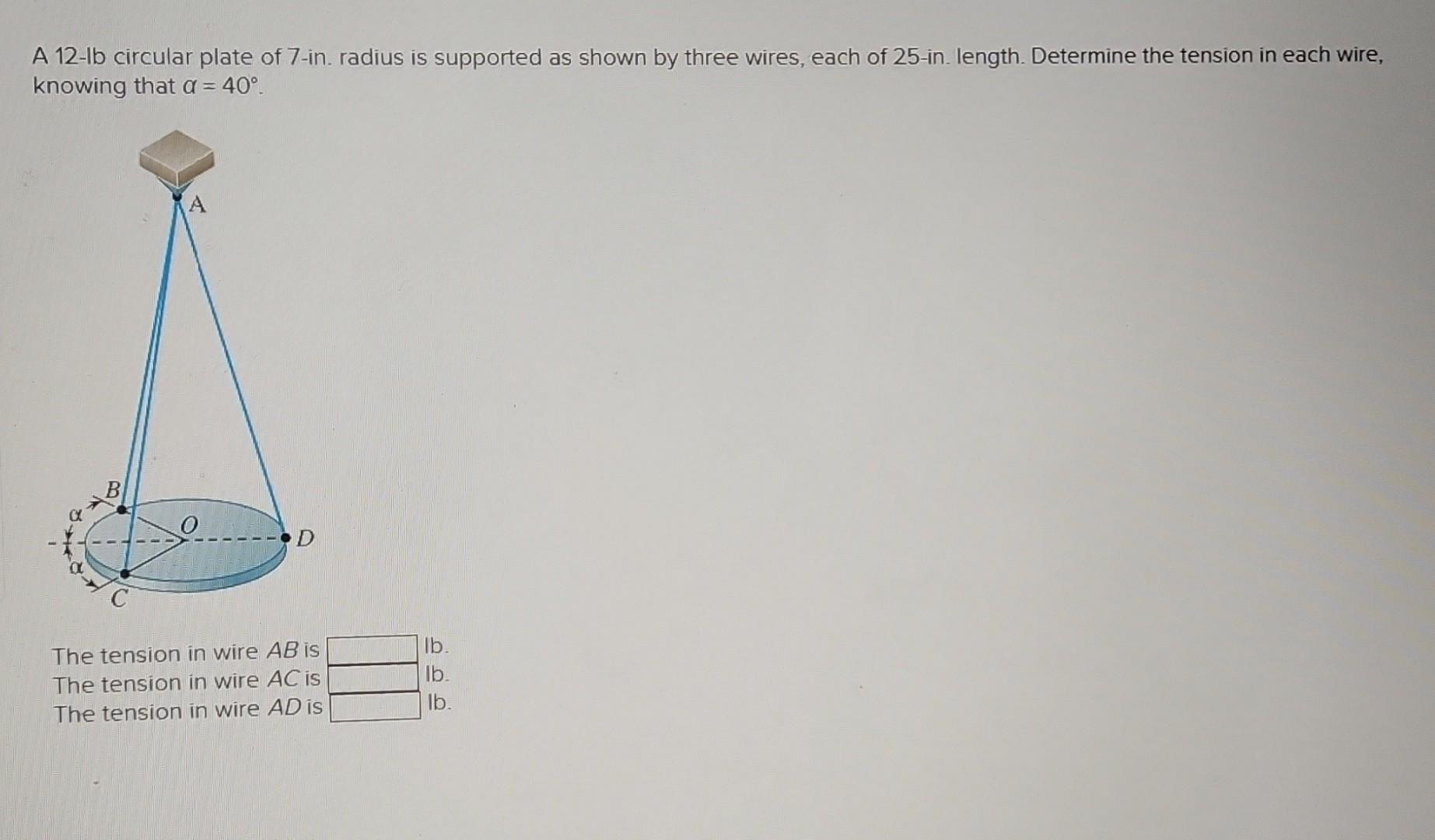 A 12−lb circular plate of 7 -in. radius is supported | Chegg.com