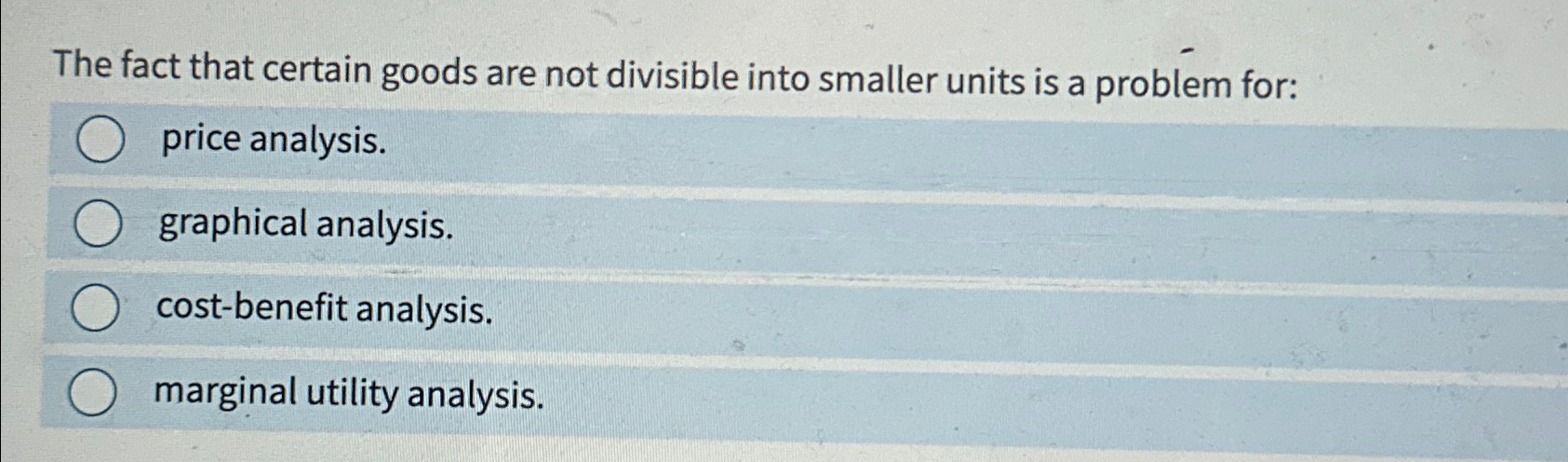 Solved The fact that certain goods are not divisible into | Chegg.com