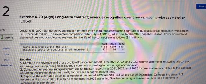 Solved Check 2 Exercise 6-20 (Algo) Long-term contract; | Chegg.com