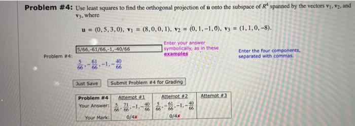 Solved Problem \#4: Use least squares to find the orthogonal | Chegg.com