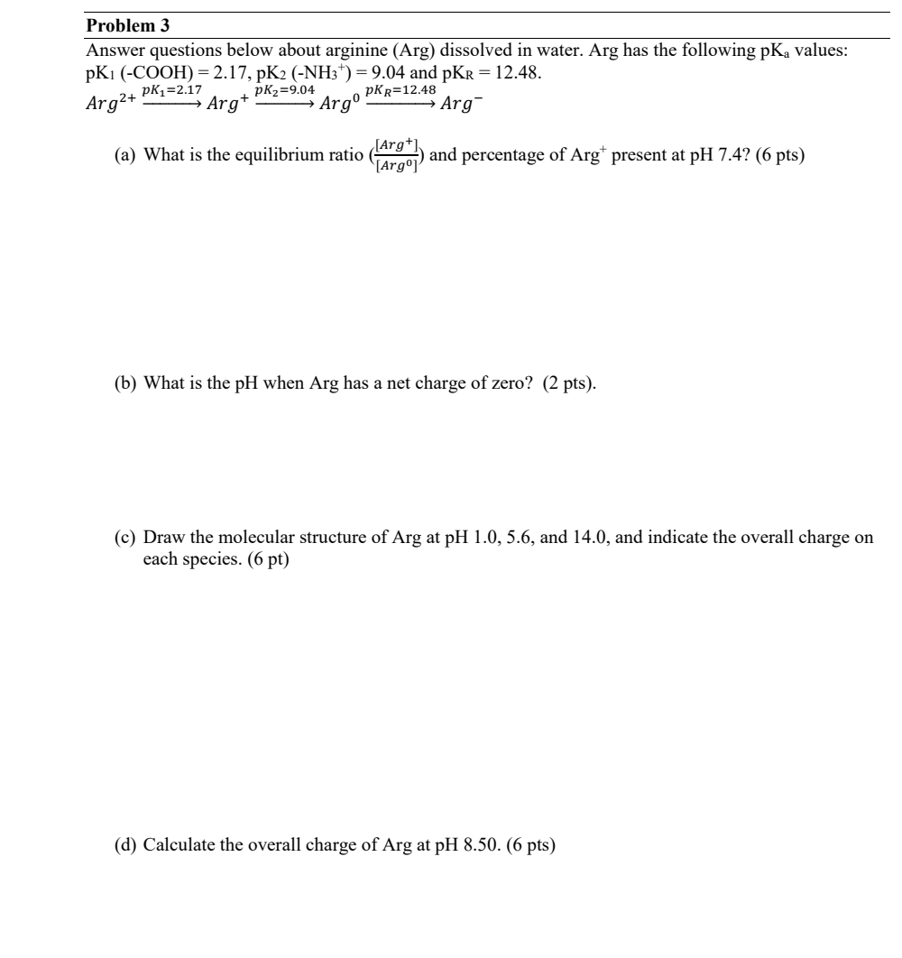 Solved Problem 3Answer questions below about arginine (Arg) | Chegg.com