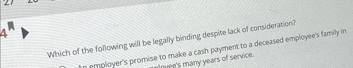 Solved Which of the following will be legally binding | Chegg.com