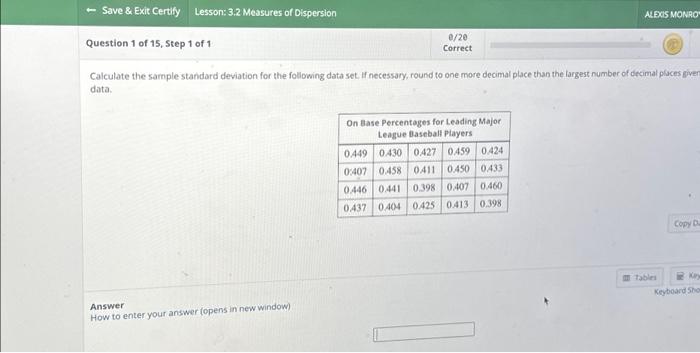 Solved - Save & Exit Certify Lesson: 3.2 Measures of | Chegg.com