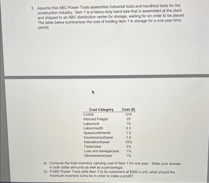 Solved 3. Assume that ABC Power Tools assembles industrial | Chegg.com
