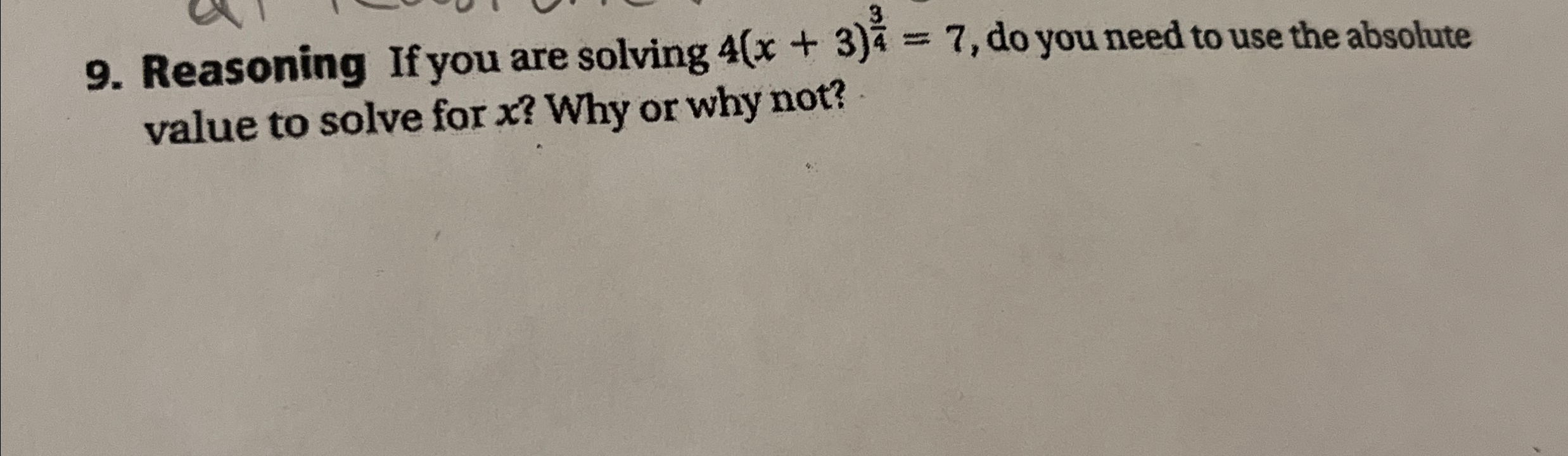 Solved Reasoning If you are solving 4(x+3)34=7, ﻿do you need | Chegg.com