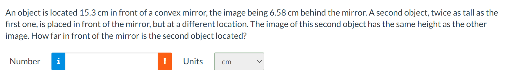 Solved An object is located 15.3 ﻿cm in front of a convex | Chegg.com