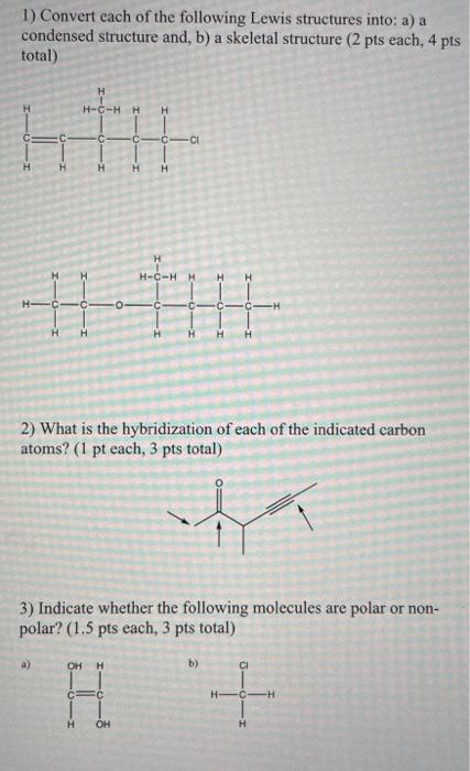 Solved 1) Convert each of the following Lewis structures | Chegg.com