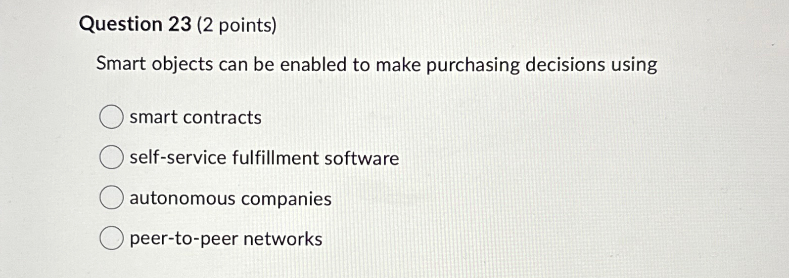 Solved Question 23 (2 ﻿points)Smart objects can be enabled | Chegg.com