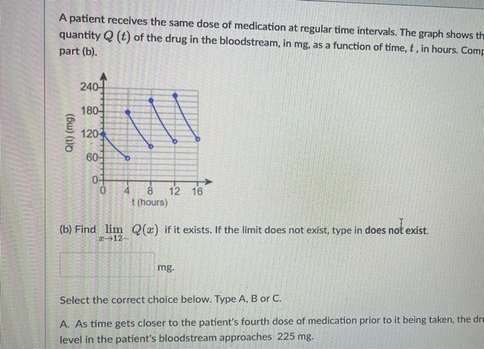 Solved A Patient Receives The Same Dose Of Medication At Chegg